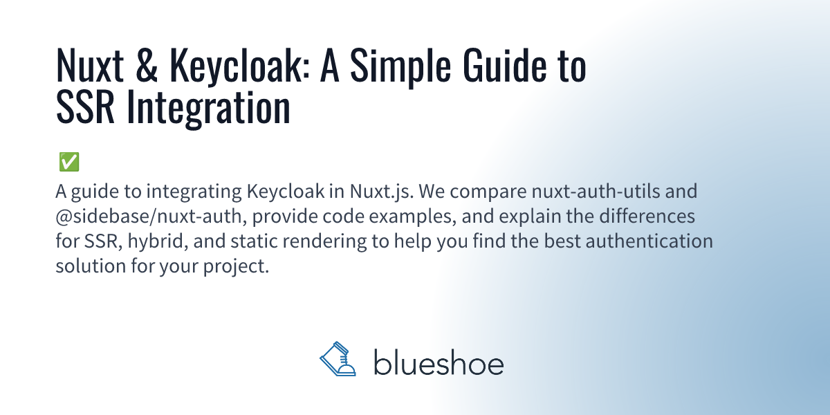 Nuxt & Keycloak: A Simple Guide to SSR Integration | BLUESHOE