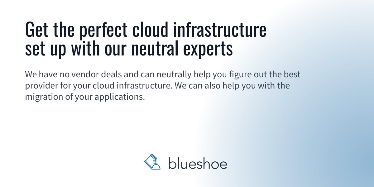 Get the perfect cloud infrastructure set up with our neutral experts ...