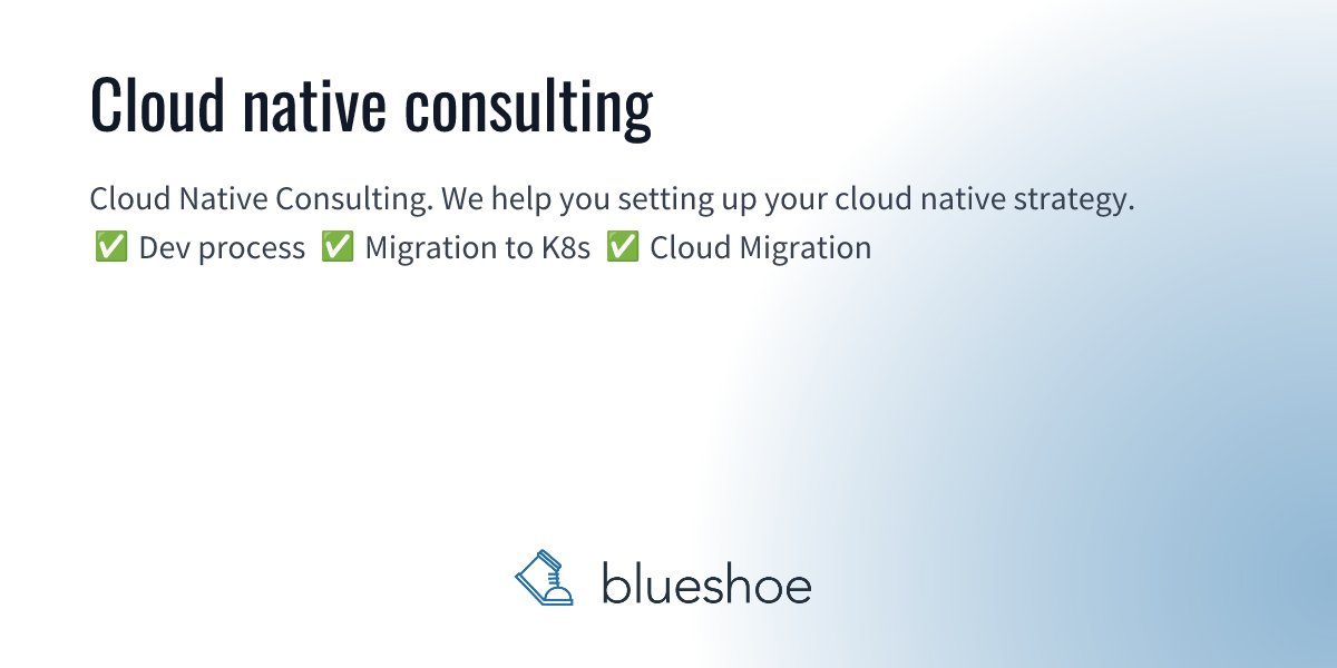 Cloud native consulting | BLUESHOE